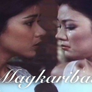 Magkaribal - Rotten Tomatoes