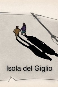 Isola del Giglio | Rotten Tomatoes