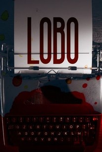 Lobo (2010) | Rotten Tomatoes
