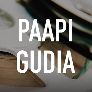 Paapi Gudia - Rotten Tomatoes