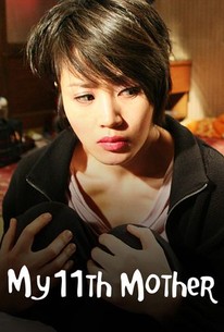 My 11th Mother | Rotten Tomatoes