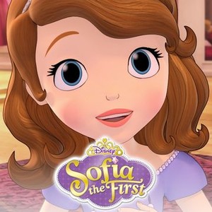 Sofia the First: Season 1, Episode 1 - Rotten Tomatoes