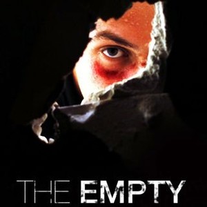 The Empty - Rotten Tomatoes