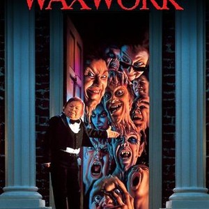 Waxwork - Rotten Tomatoes