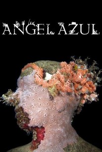 Angel Azul | Rotten Tomatoes