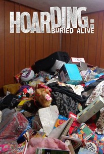 Hoarding: Buried Alive - Rotten Tomatoes