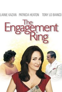 The Engagement Ring | Rotten Tomatoes