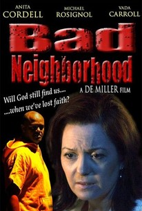 Bad Neighborhood | Rotten Tomatoes