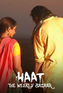 Haat - The Weekly Bazaar | Rotten Tomatoes
