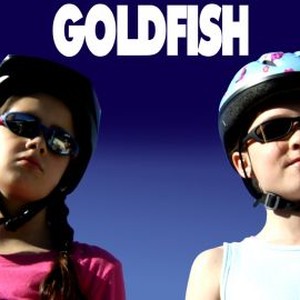 Goldfish - Rotten Tomatoes