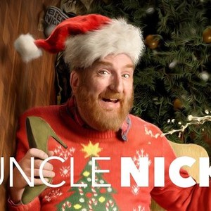 Uncle Nick - Rotten Tomatoes