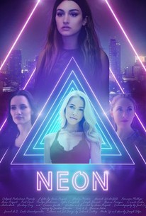 Neon | Reviews | Rotten Tomatoes