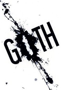 Goth - Rotten Tomatoes