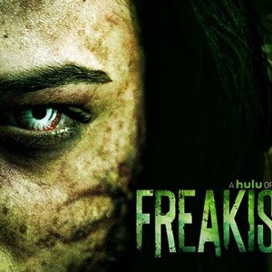 Freakish - Rotten Tomatoes