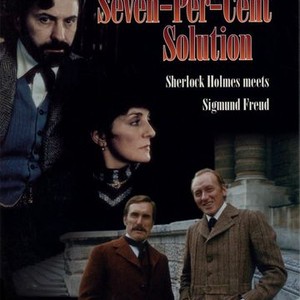 The Seven-Per-Cent Solution - Rotten Tomatoes