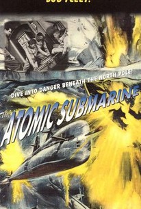 The Atomic Submarine (1959) - Rotten Tomatoes
