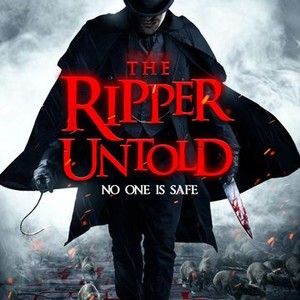 Ripper Untold - Rotten Tomatoes