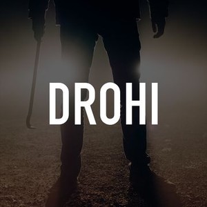 Drohi - Rotten Tomatoes