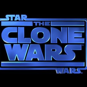 Star Wars: The Clone Wars - Rotten Tomatoes