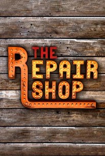 The Repair Shop | Rotten Tomatoes