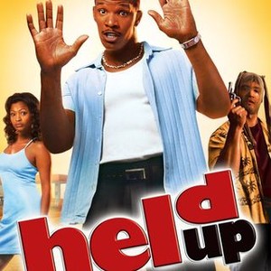 Held Up - Rotten Tomatoes