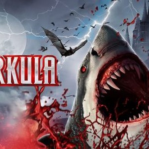 Sharkula - Rotten Tomatoes