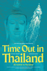 Time Out in Thailand | Rotten Tomatoes