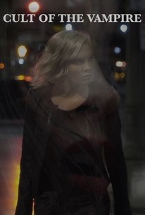 Cult of the Vampire | Rotten Tomatoes