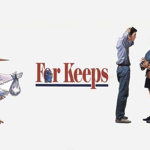 For Keeps - Rotten Tomatoes