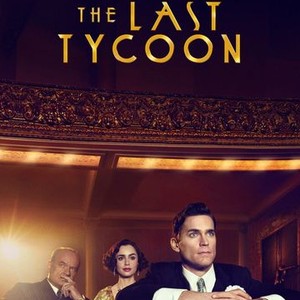 The Last Tycoon - Rotten Tomatoes