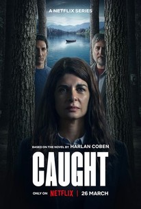 Caught (2025) | Rotten Tomatoes