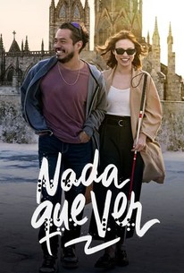Nada que ver | Audience Reviews | Rotten Tomatoes