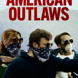 American Outlaws - Rotten Tomatoes