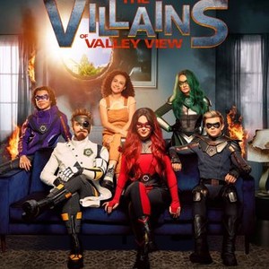 The Villains of Valley View - Rotten Tomatoes