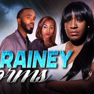 Rainey Storms - Rotten Tomatoes