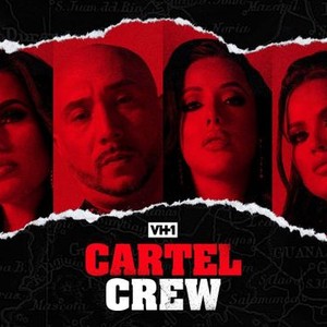 Cartel Crew - Rotten Tomatoes