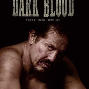 Dark Blood - Rotten Tomatoes