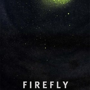 Firefly - Rotten Tomatoes