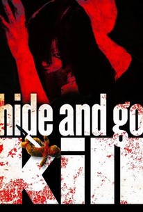 Hide and Go Kill | Rotten Tomatoes