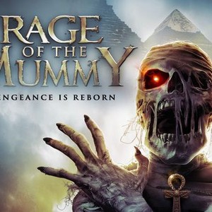 Rage of the Mummy - Rotten Tomatoes