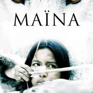 Maïna - Rotten Tomatoes