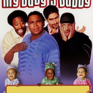 My Baby's Daddy - Rotten Tomatoes