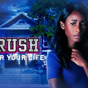 Rush for Your Life - Rotten Tomatoes