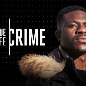 True Life Crime: Season 2, Episode 2 - Rotten Tomatoes