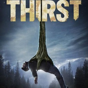 Thirst - Rotten Tomatoes