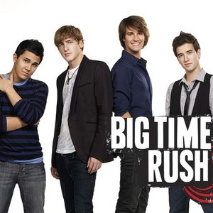 Big Time Rush - Rotten Tomatoes