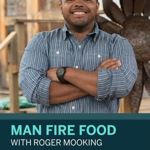 Man Fire Food - Rotten Tomatoes