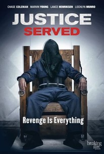 Justice Served | Rotten Tomatoes
