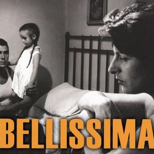 Bellissima - Rotten Tomatoes