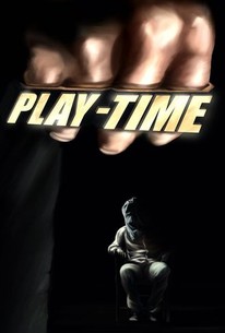 Play-Time! | Rotten Tomatoes